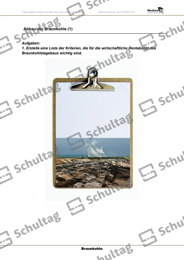Abbau der Braunkohle – Schultag